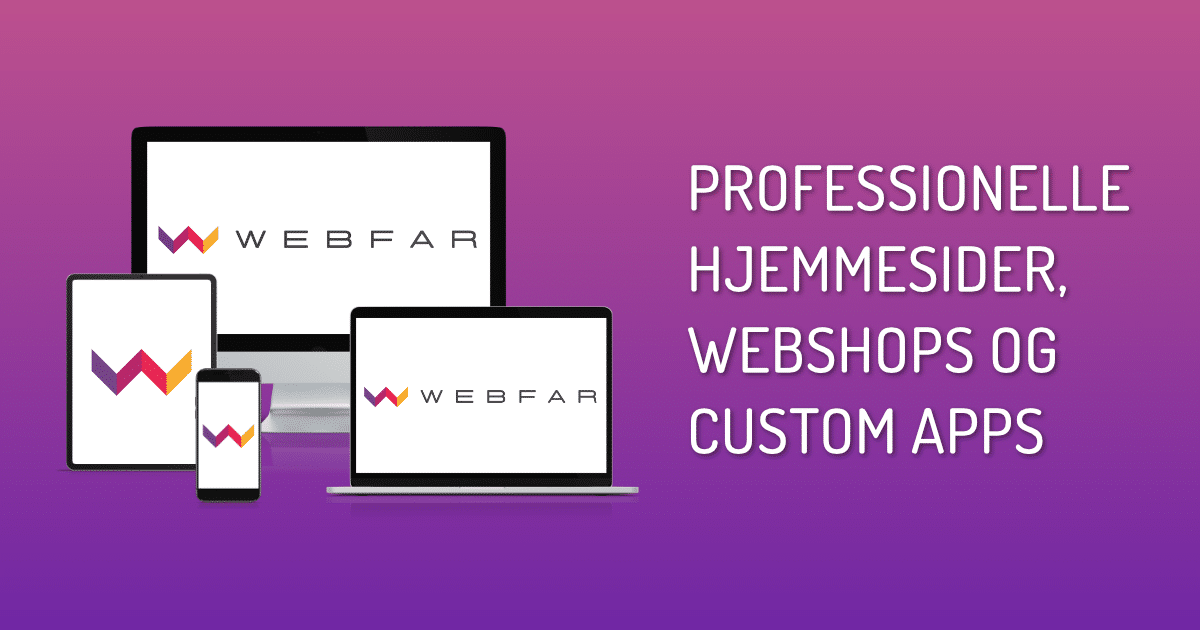 Webfar - Professionelle hjemmesider, webshops og apps